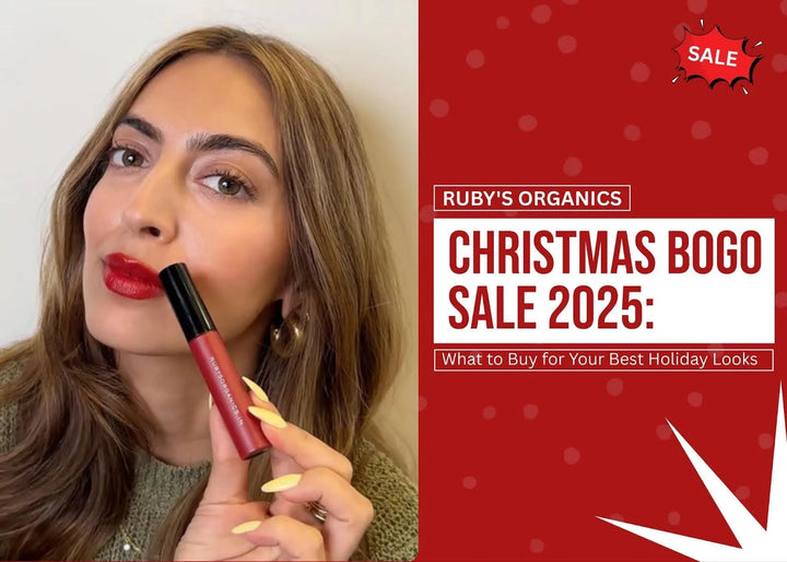 Ruby's Organics Christmas Sale 2025: Best Makeup Picks for the Holidays